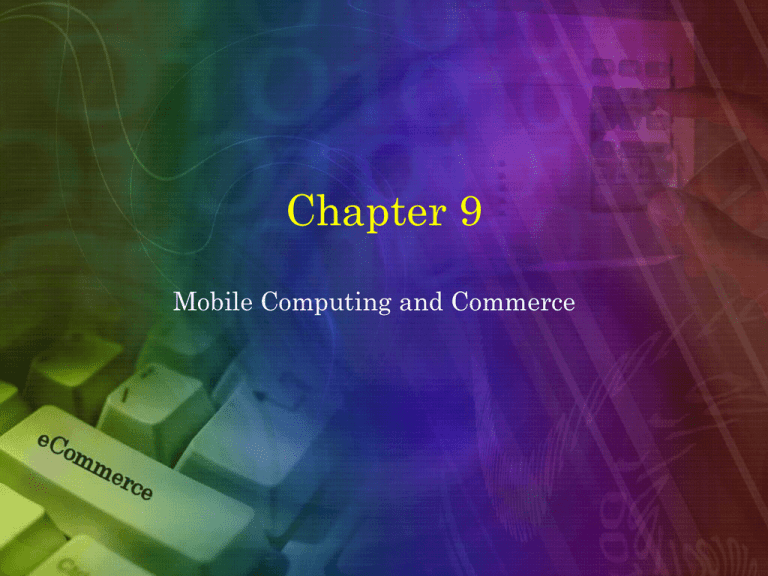 Mobile Computing & Commerce: M-Commerce Presentation