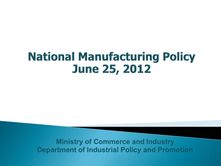 NATIONAL INVESTMENT and MANUFACTURING ZONES (NIMZs)