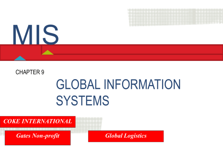 Global Information Systems: GIS, Globalization, and E-business