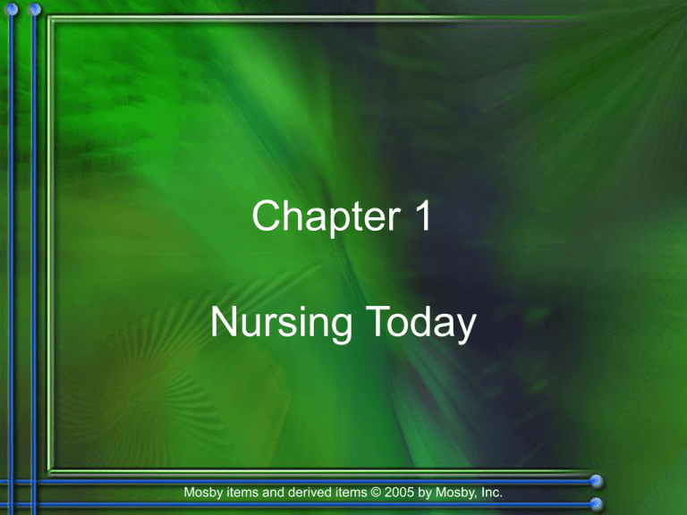Chapter 1 Nursing Today