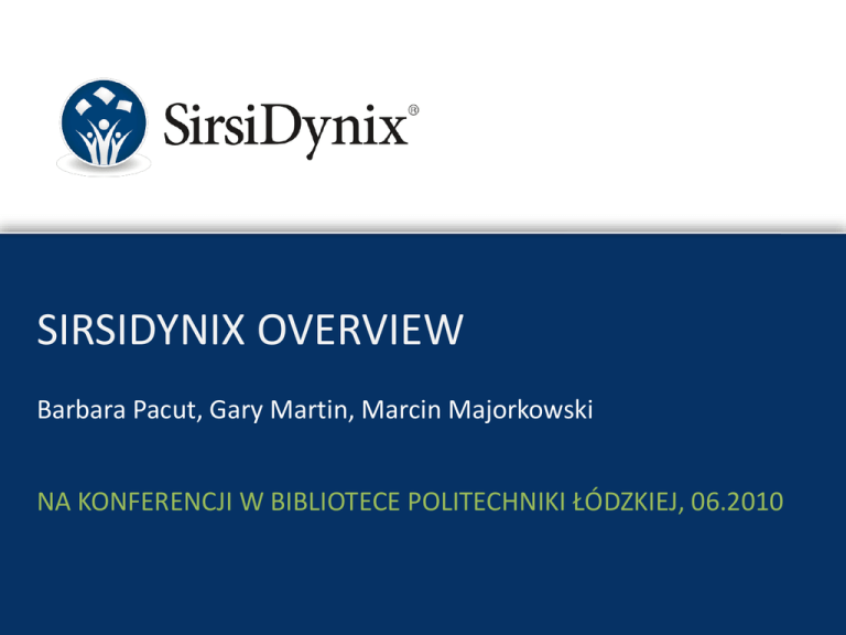 SirsiDynix Symphony ILS Overview