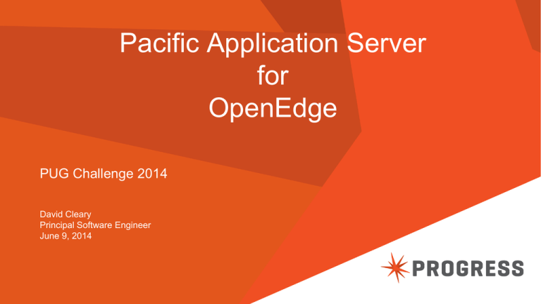 Pacific Application Server for OpenEdge (PASOE) Overview