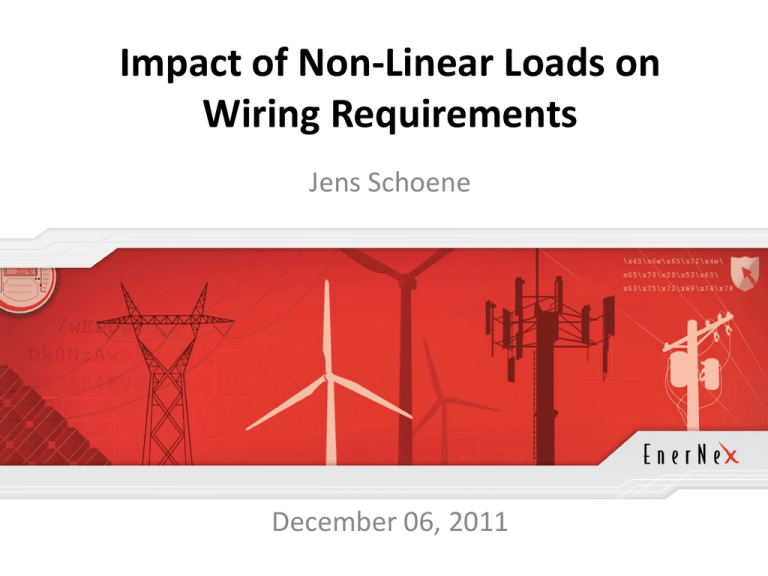 Impact Of Non Linear Loads On Wiring Requirements Impact Of Non Linear Loads On Wiring Requirements