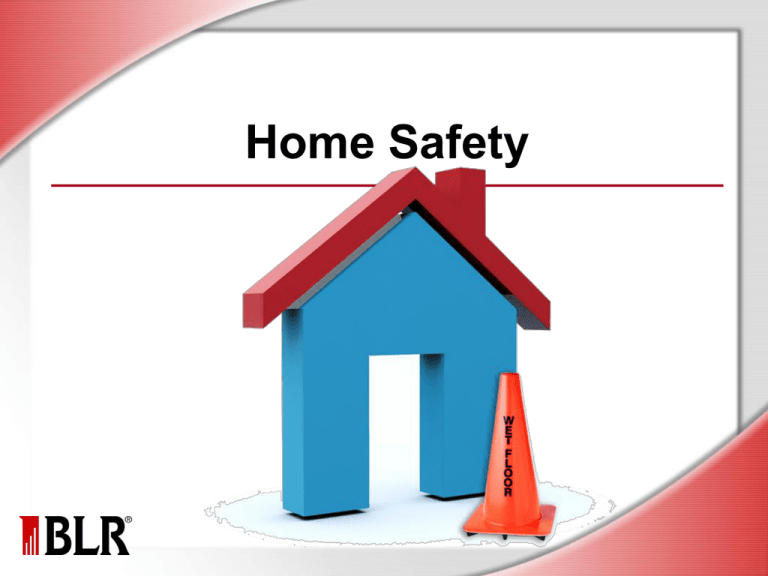 Home Safety