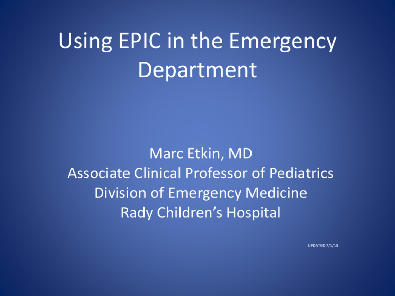 EPIC in the ED: A Guide for Emergency Department Professionals