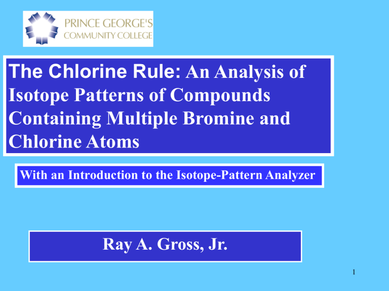 An Analysis of Mass Spectral Isotope Patterns of Compounds