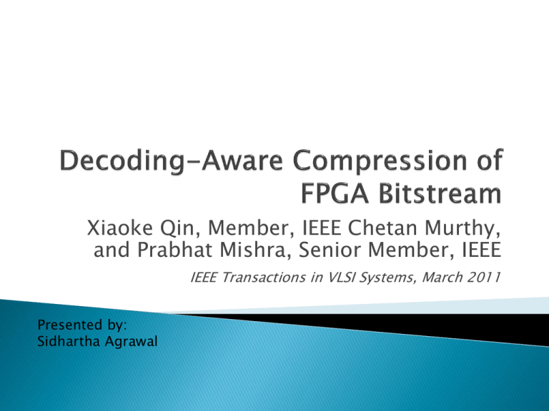 Decoding-Aware Compression of FPGA Bitstream