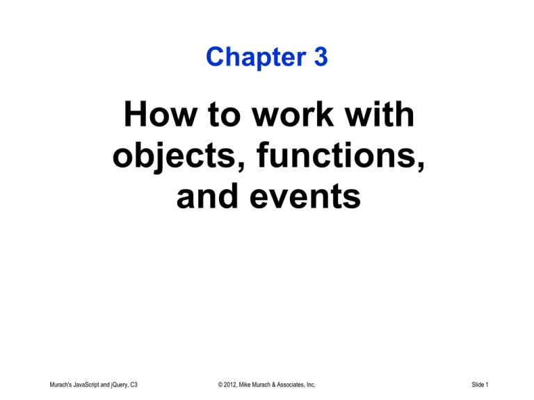 JavaScript Objects, Functions, and Events