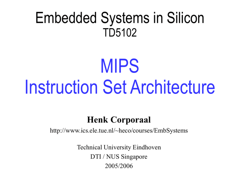 MIPS Instruction Set Architecture for Embedded Systems