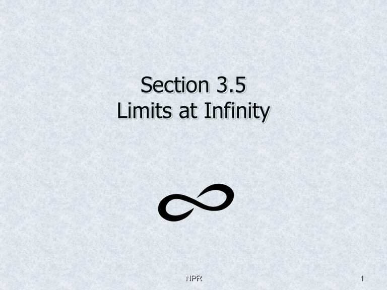 Section 3 5 Limits At Infinity section-3-5-limits-at-infinity