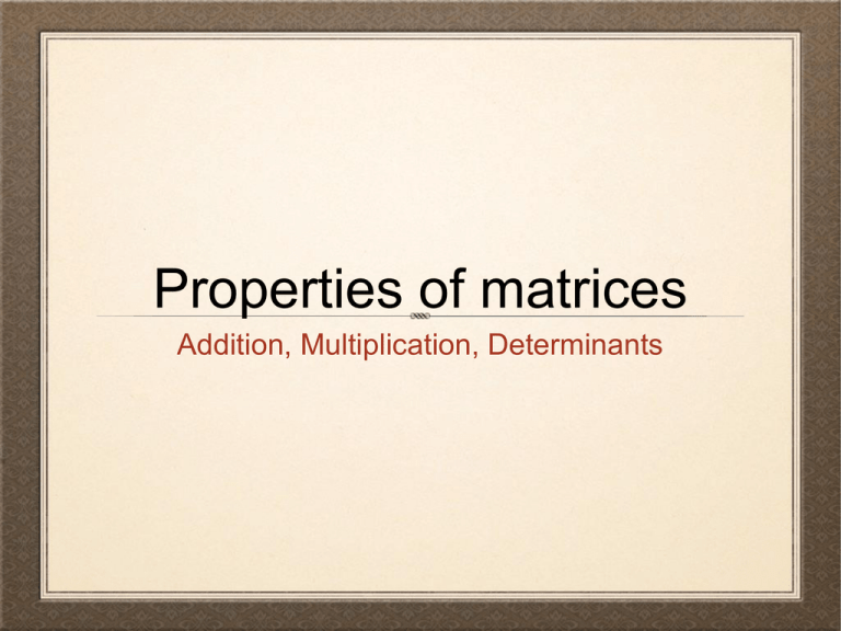 42. USING PROPERTIES OF MATRICES