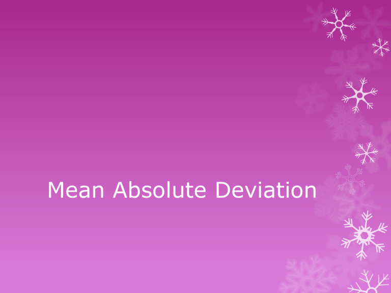 Mean Absolute Deviation