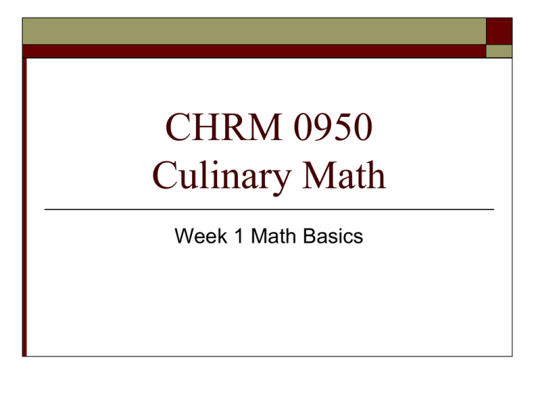 Culinary Math Basics: Fractions, Decimals, & Percentages