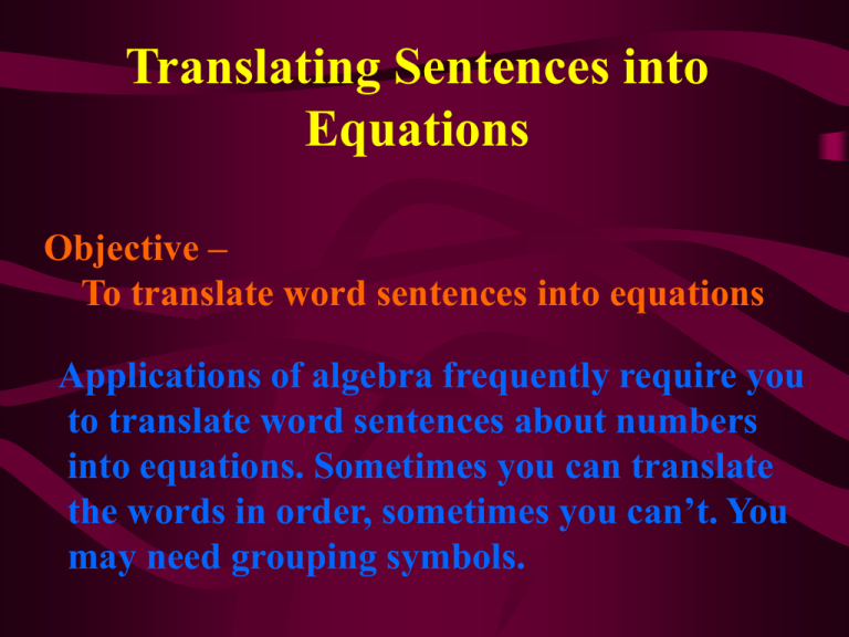 Translating Sentences into Equations