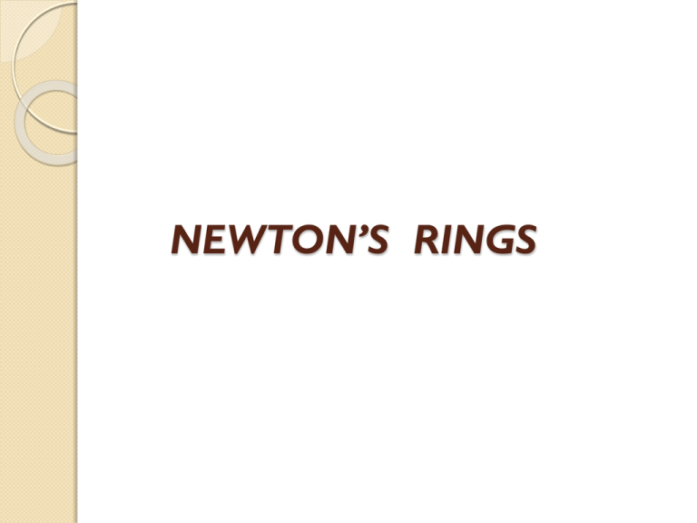 Newton's Rings: Interference of Light Presentation