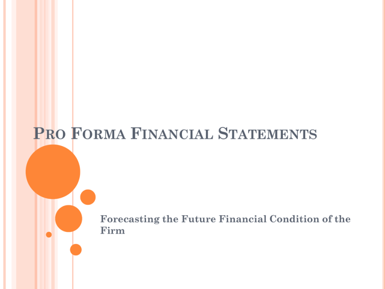 Pro Forma Financial Statements