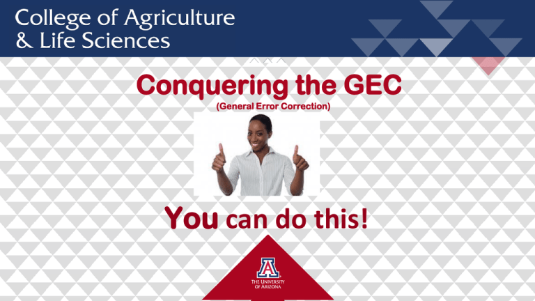 Conquering the GEC