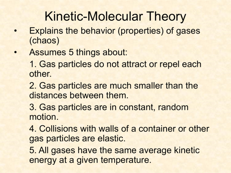 Kinetic Molecular Theory & Gas Laws Presentation