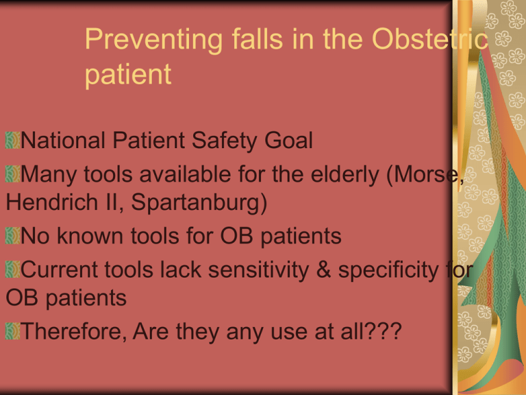 Preventing Falls in Obstetric Patients: A Risk Assessment