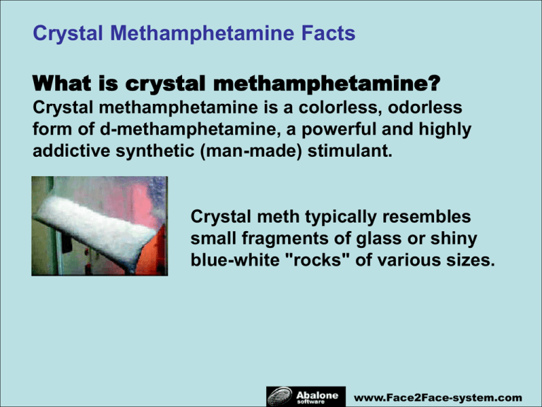 Crystal Methamphetamine Facts