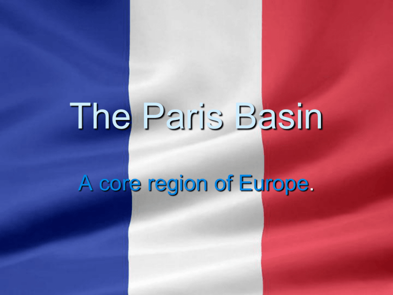 Paris Basin: Geography, Economy & Characteristics
