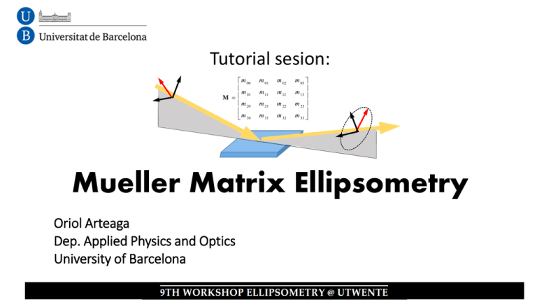 PPTX - Mueller Matrix Polarimetry PPTX - Mueller Matrix Polarimetry