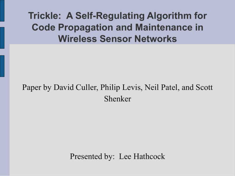 Trickle A Self Regulating Algorithm For Code Propagation And