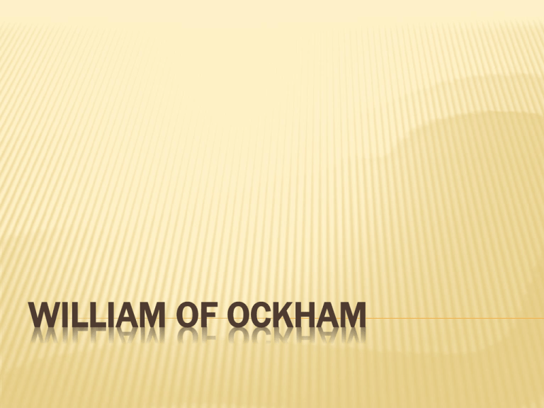 William of Ockham: Philosophy, Ockham's Razor, Empiricism