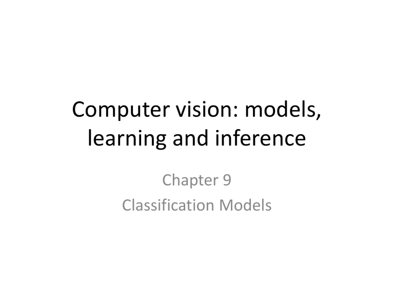 Computer vision: models, learning and inference