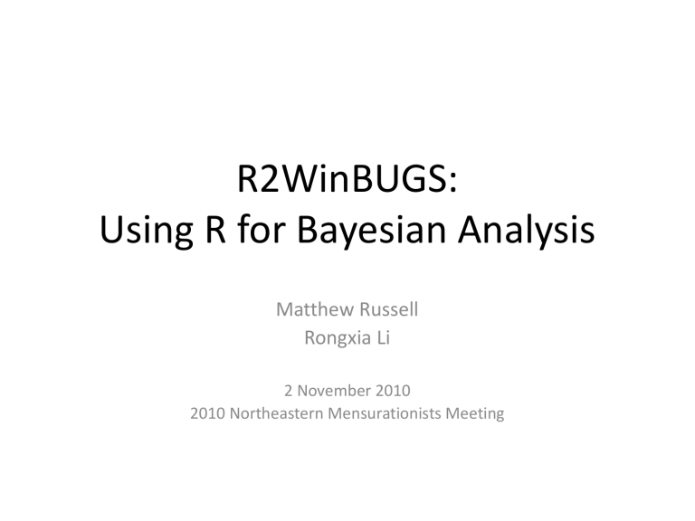 R2WinBUGS: Bayesian Analysis with R - Presentation