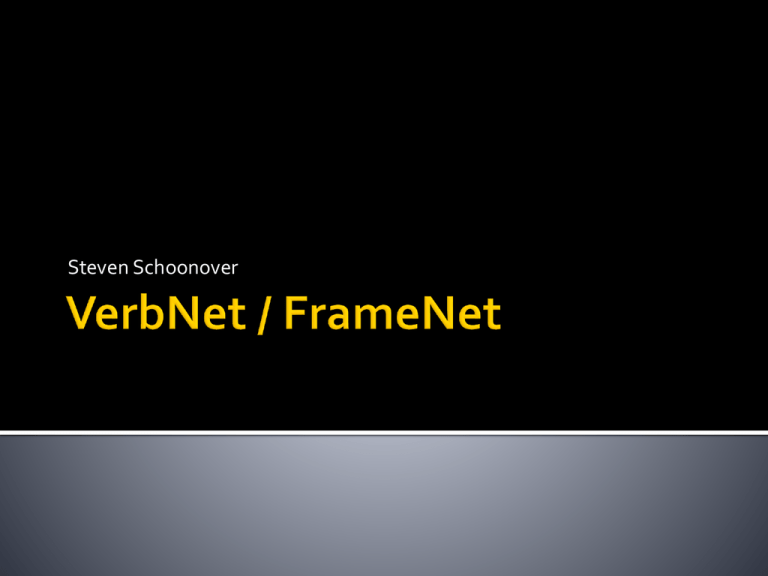 Verbnet/Framenet
