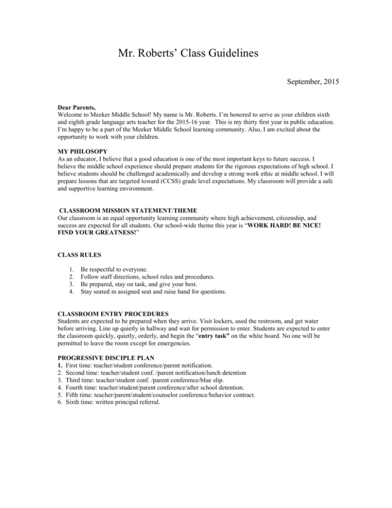 Mr. Roberts` Class Guidelines Mr. Roberts