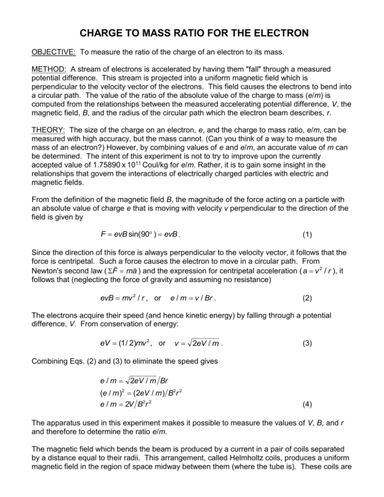 CHARGE TO MASS RATIO FOR THE ELECTRON