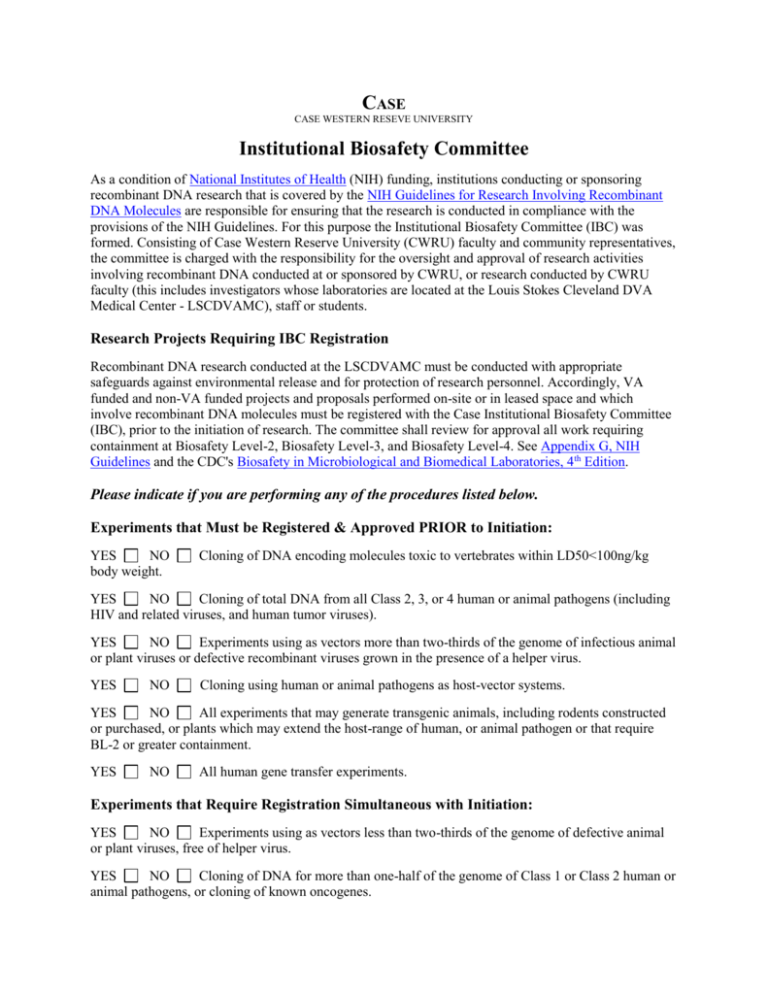 INSTITUTIONAL BIOSAFETY COMMITTEE (IBC)