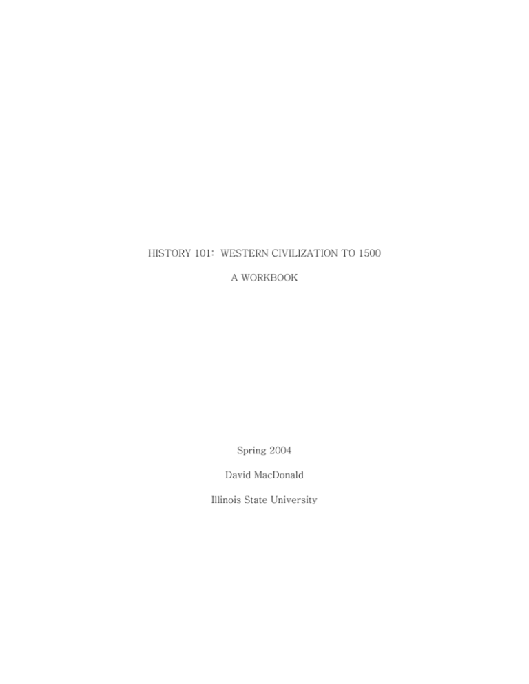 HISTORY 101: WESTERN CIVILIZATION TO 1500