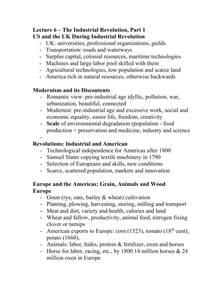 Lecture 6 – The Industrial Revolution, Part 1