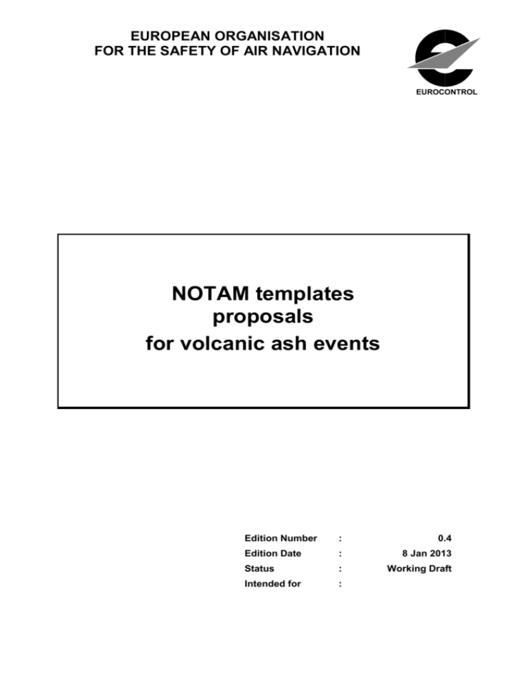 NOTAM TEMPLATES PROPOSALS FOR VOLCANIC ASH
