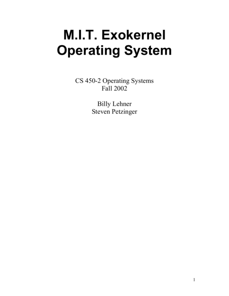 MIT Exokernel Operating System