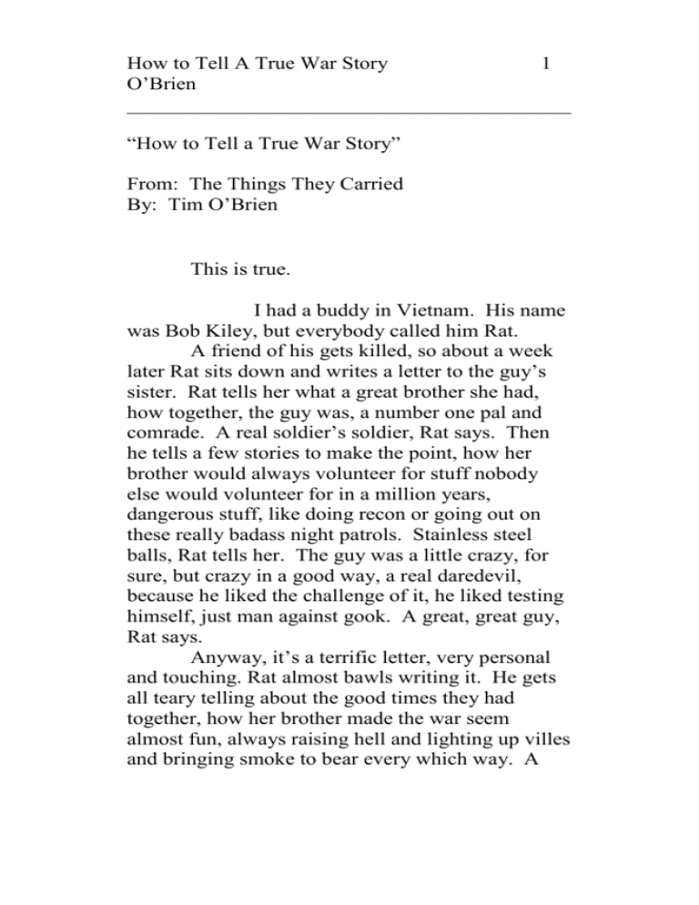 “How to Tell a True War Story”