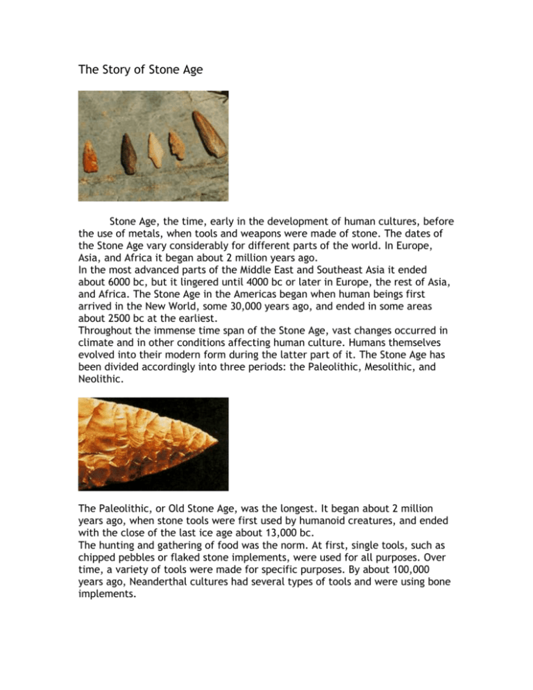 The Story of Stone Age