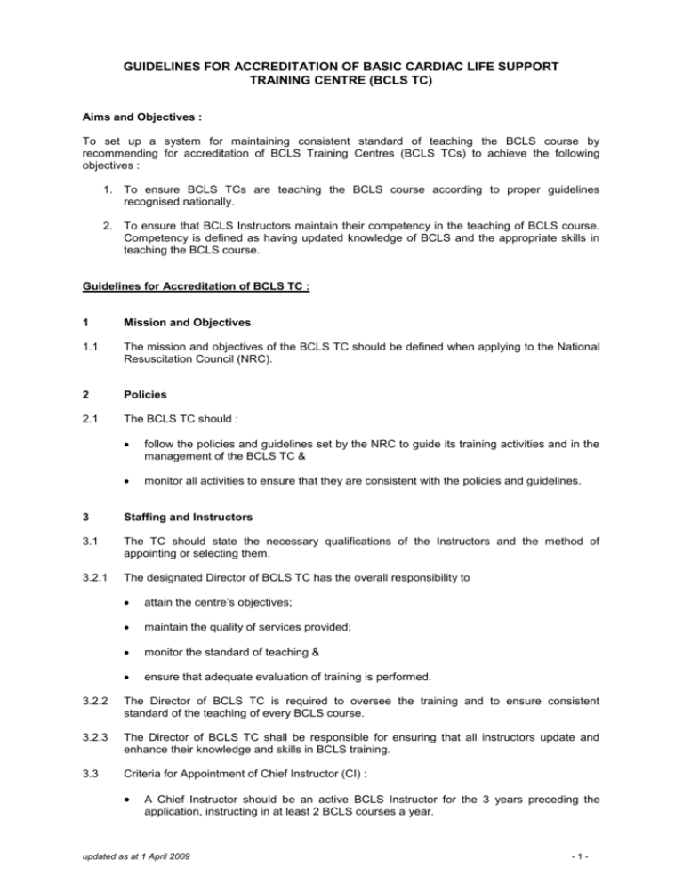 GUIDELINES FOR ACCREDITATION OF BCLS TRAINING CENTRE