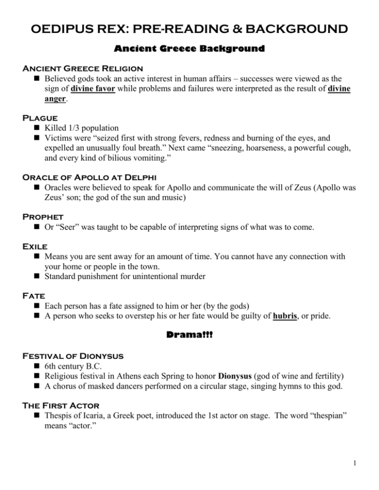 OEDIPUS REX: PRE-READING & BACKGROUND
