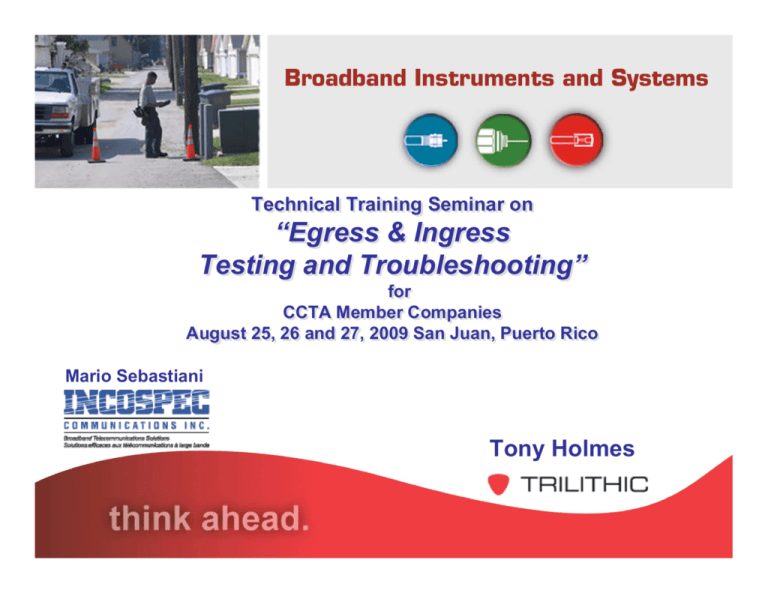 Egress & Ingress Testing