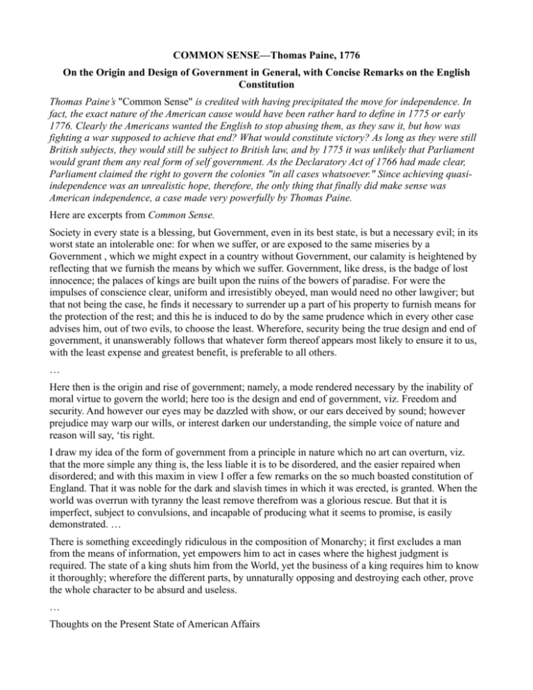 COMMON SENSE—Thomas Paine, 1776 On the Origin and Design