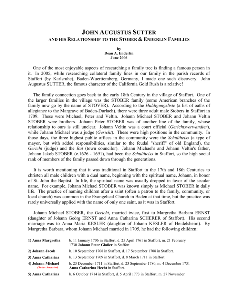 John Augustus Sutter and his Relationship to the Stober and