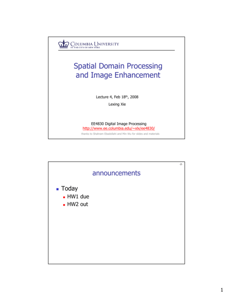 Spatial Domain Processing And Image Enhancement