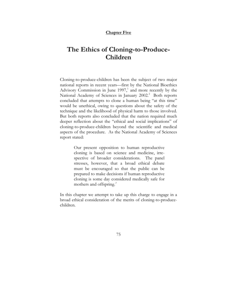 The Ethics of Cloning-to-Produce