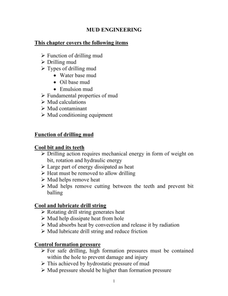 MUD ENGINEERING This chapter covers the following items