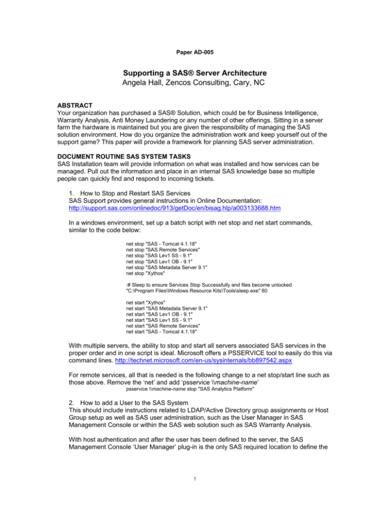 Supporting a SAS® Server Architecture