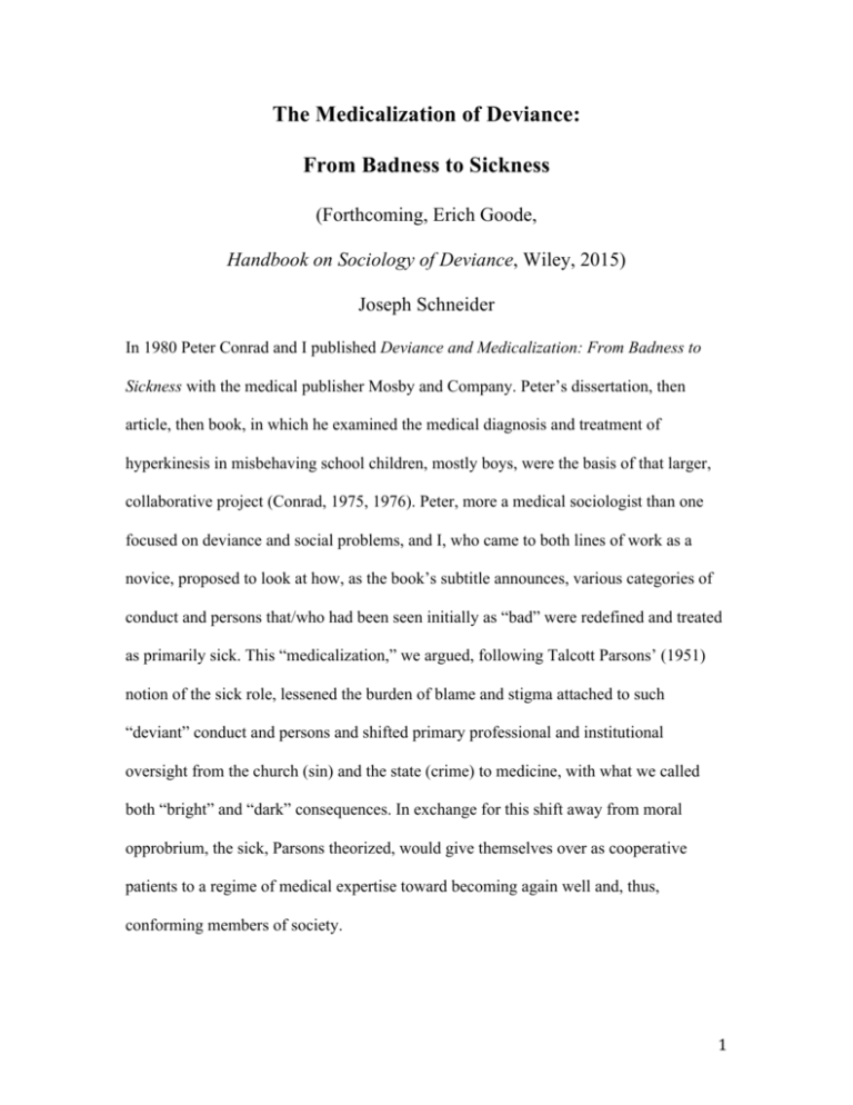 The Medicalization of Deviance: From Badness to